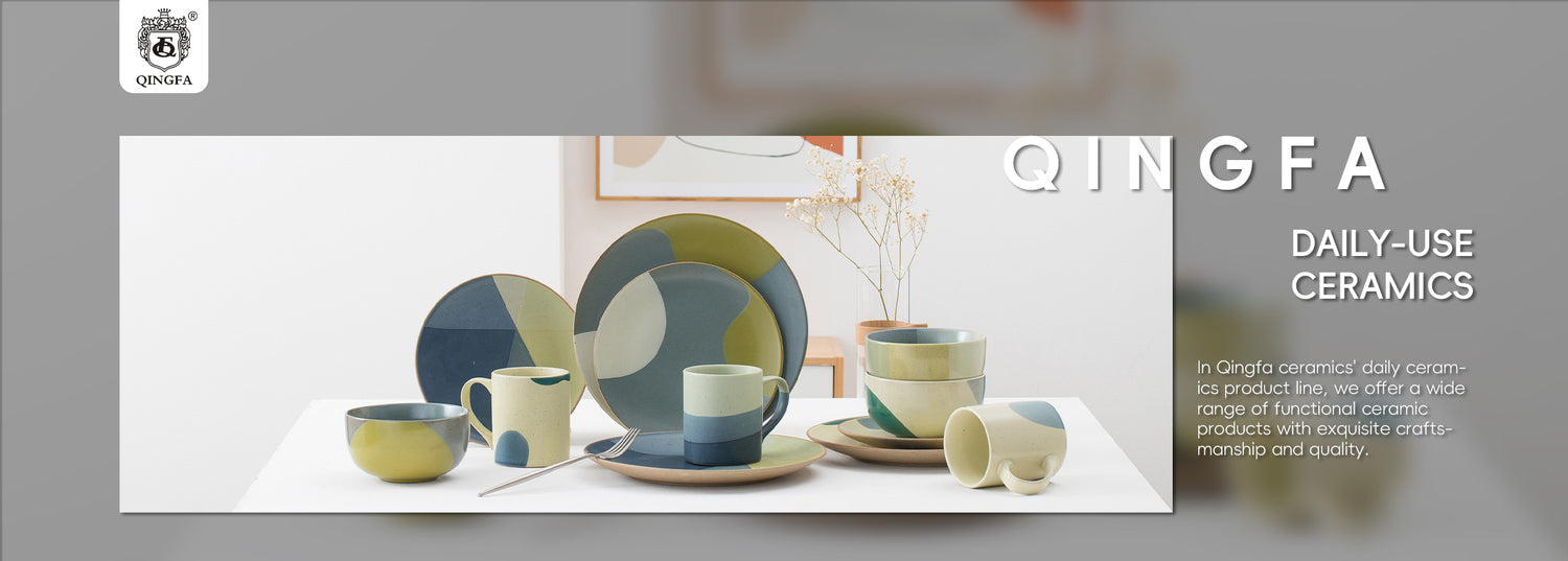 Daily Ceramics – Guangdong Chaozhou Qingfa Ceramics Co., Ltd.
